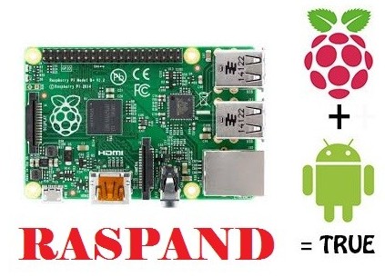 RaspAnd: Corre Android en tu Raspberry Pi | Todos hacemos TIC